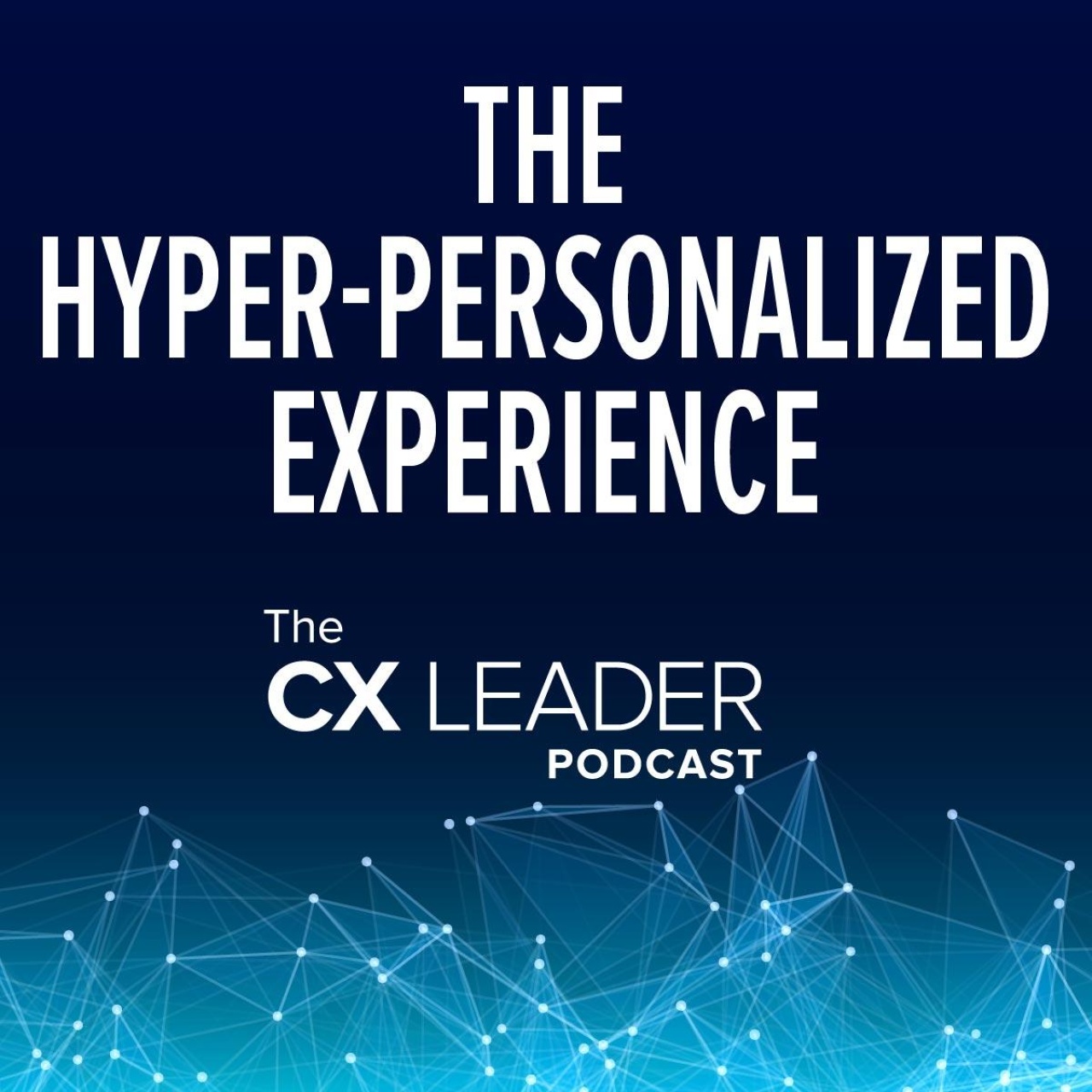 An introduction to customer experience (CX) - Walker